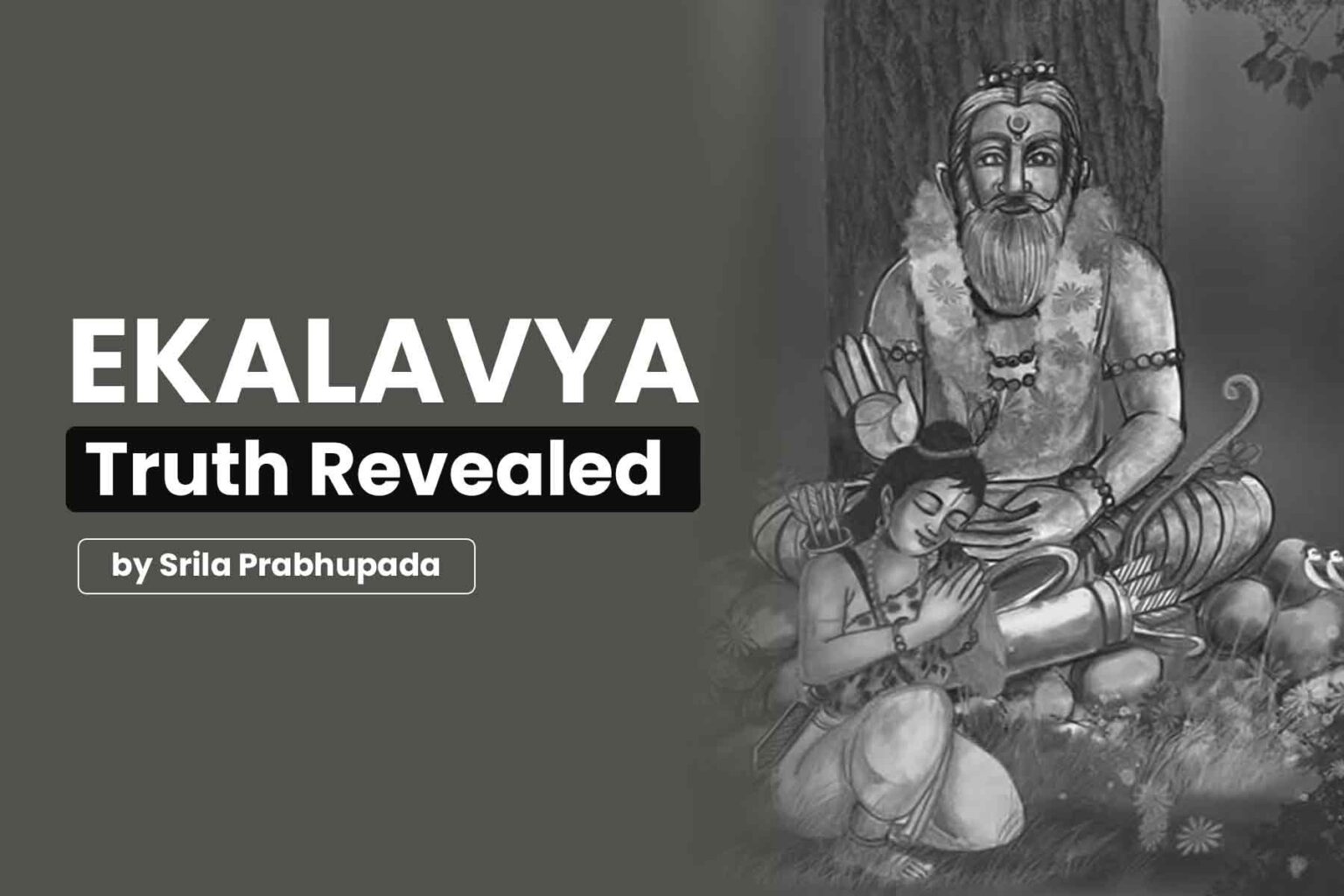 Ekalavya - Srila Prabhupada - Prabhupada Rays