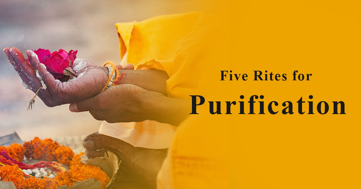 Five Rites for Purification - Prabhupada Rays
